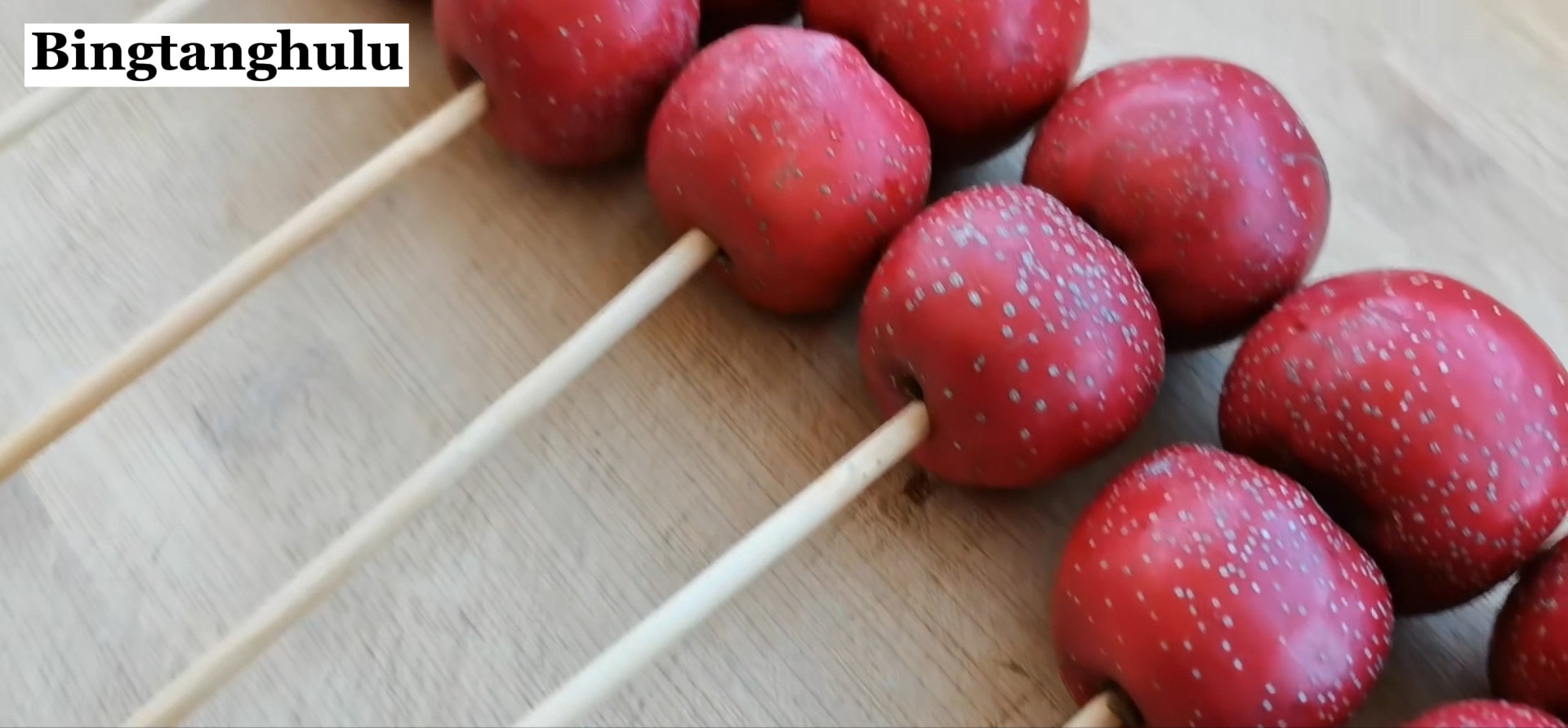 Bingtanghulu（Candied Hawthorn） - Cook Chinese Foods